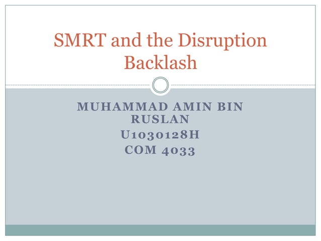 Smrt and the disruption backlash | PPT