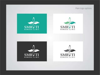 Logo Presentation - Smruti Homoeo Clinic | PPT