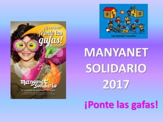 Semana del Manyanet Soliadario 2017 | PPT