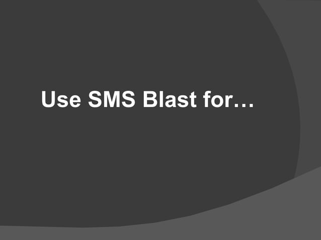 SMS Blast Corporate Presentation | PPT