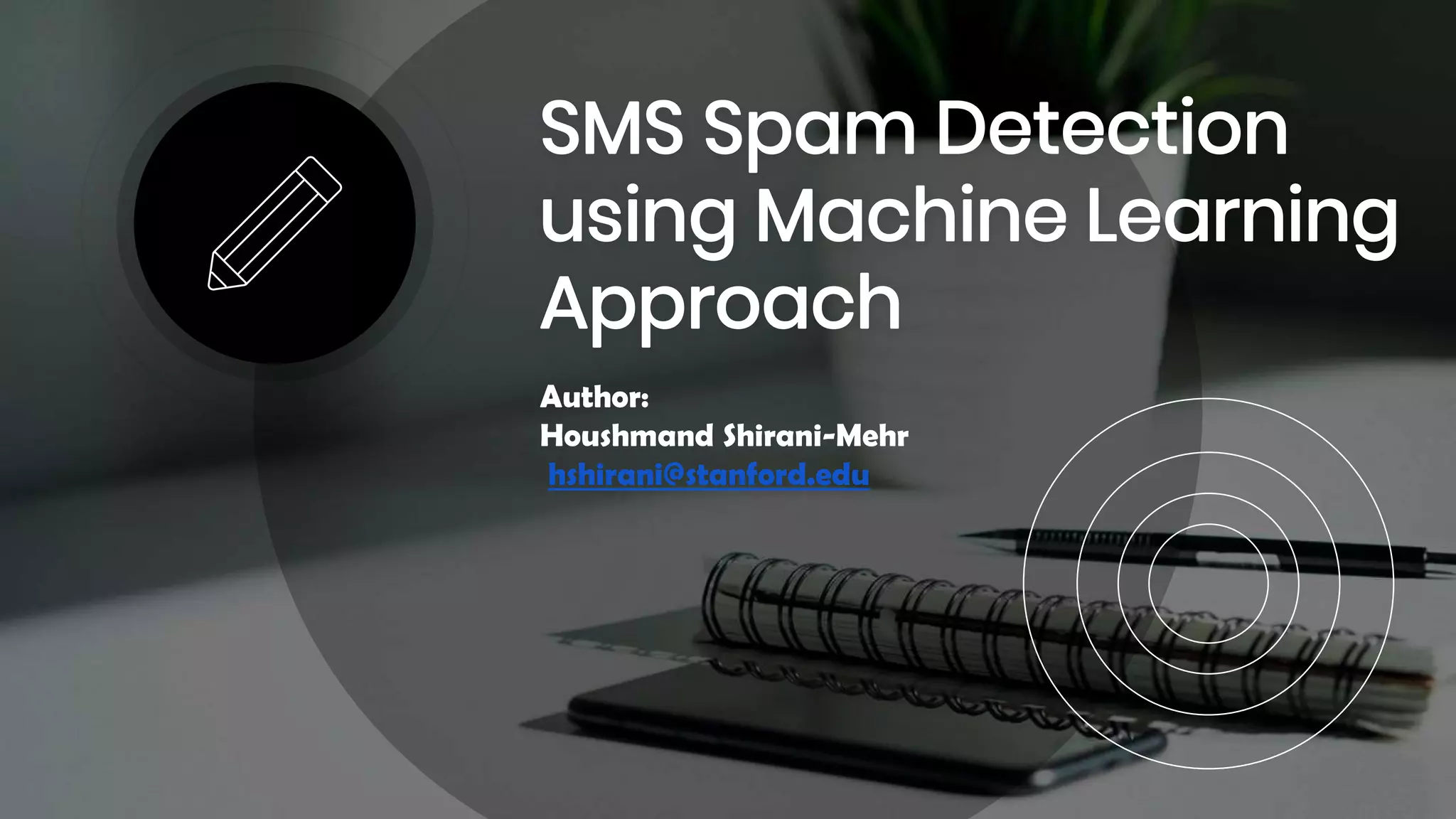Sms spam-detection | PPTX | Email | Internet