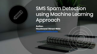 Sms spam-detection | PPTX | Email | Internet