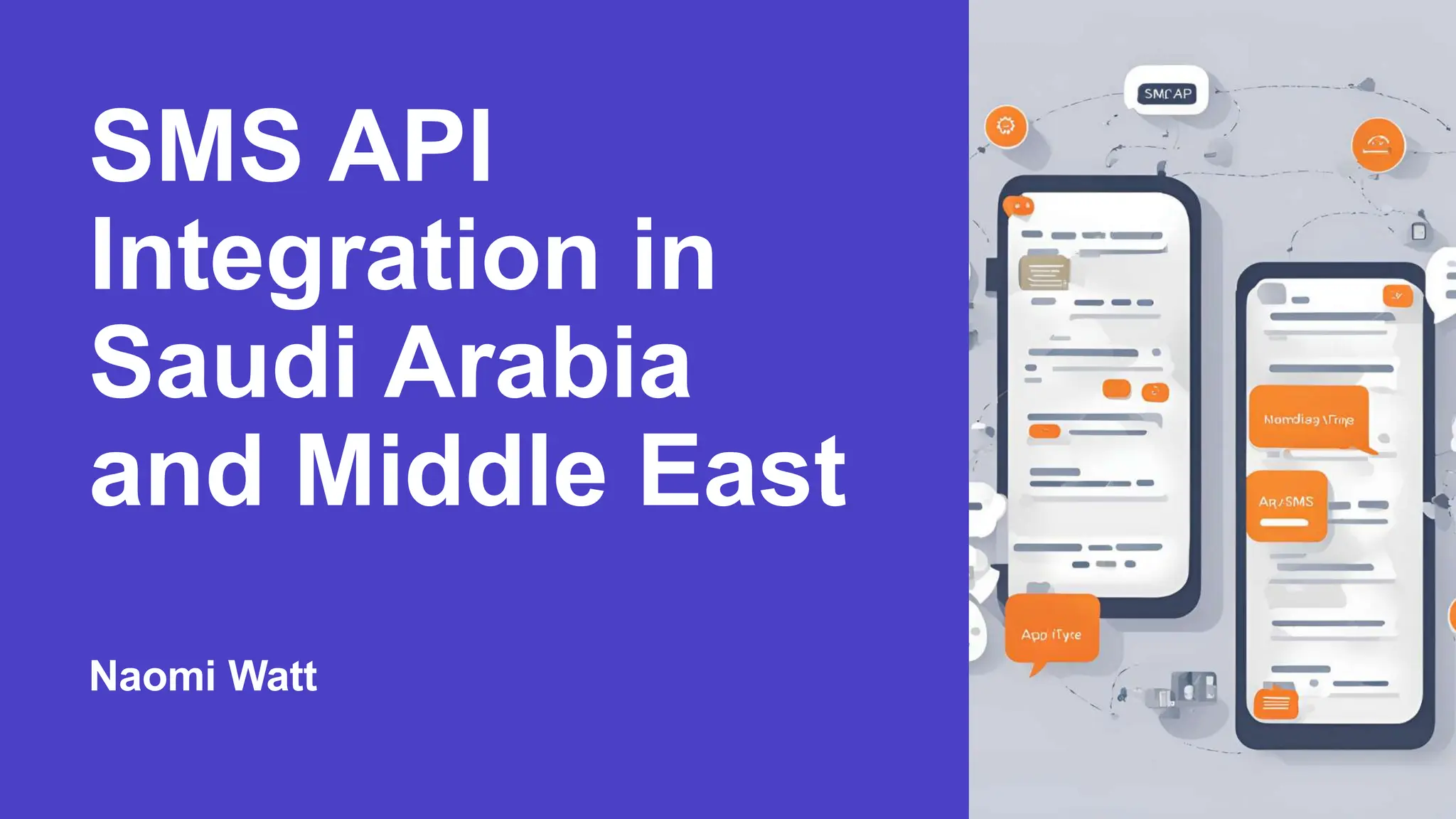 SMS API Integration in Saudi Arabia| Best SMS API Service | PPT