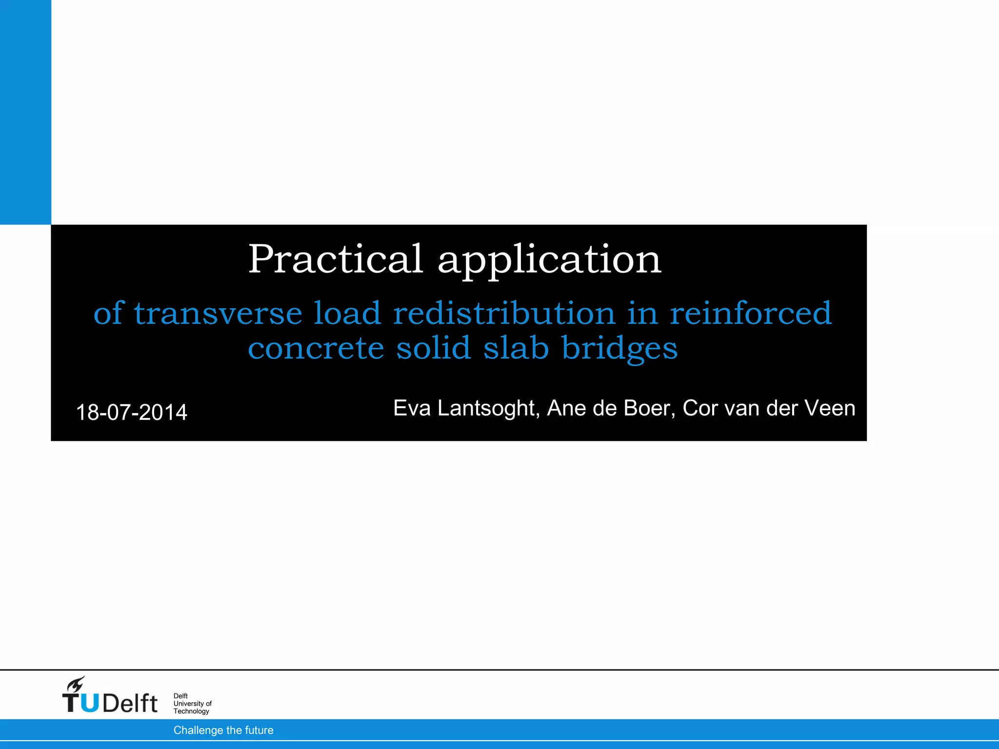 Practical Application of Transverse Load Redistribution in Reinforced ...