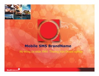 SMS brand name south telecom | PDF