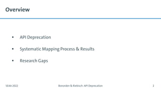 API Deprecation: A Systematic Mapping Study | PPT