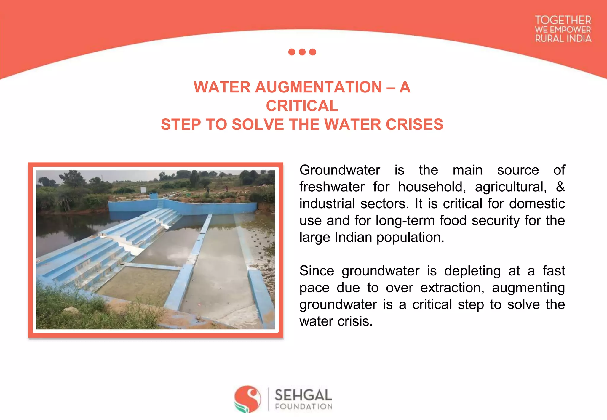 Water Augmentation – A Critical Step To Solve The Water Crisis | PPTX