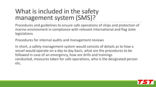 TST SMS familiarization & education | PPTX