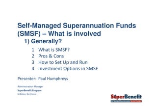SMSF Roadmap Overview | PPT
