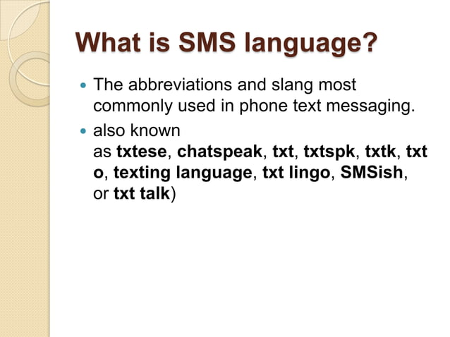 Sms language and its impact | PPT