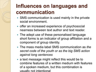Sms language and its impact | PPT