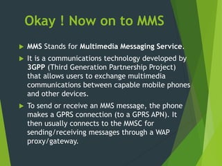 SMS & MMS Technologies | PPTX