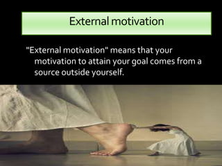 motivation | PPTX