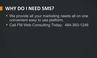 Sms presentation fm | PPTX