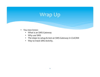 SMS setup for CiviCRM | PPT