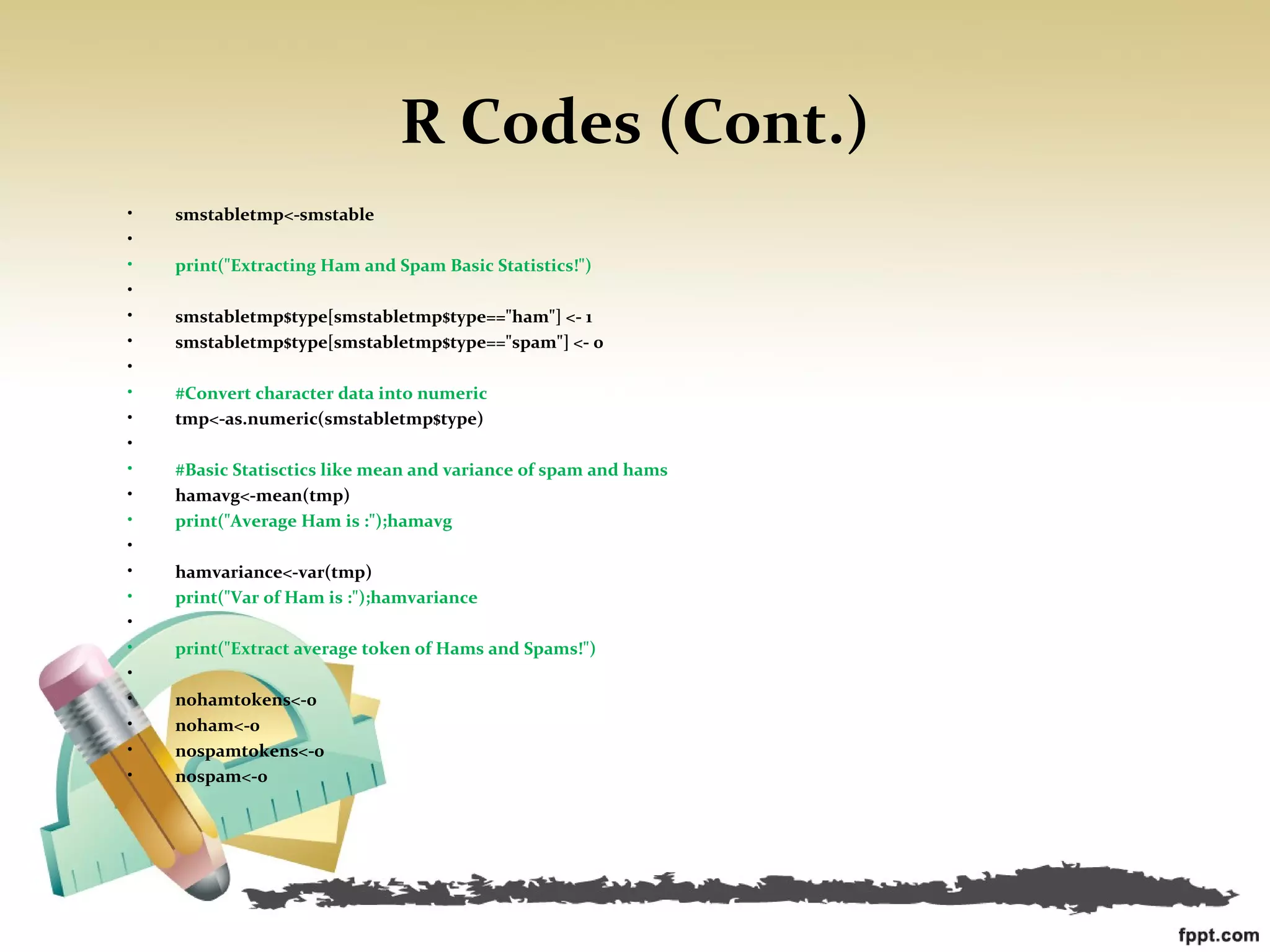 SMS Spam Filter Design Using R: A Machine Learning Approach | PPT