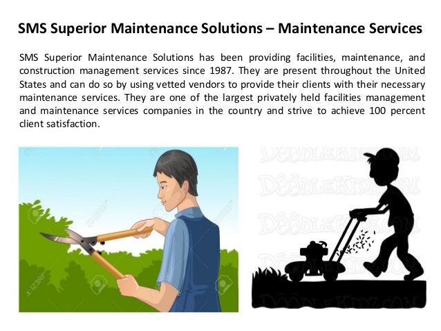 SMS Superior Maintenance Solutions – Business Solutions SMS Superior Maintenance Solutions – Business Solutions