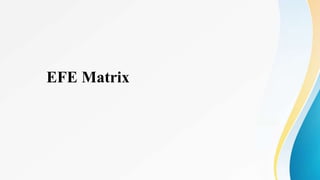 Tootle (IFE and EFE matrix) | PPTX