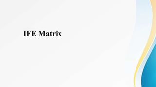 Tootle (IFE and EFE matrix) | PPTX