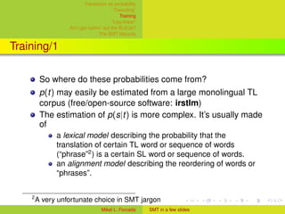 Statistical machine translation in a few slides | PDF