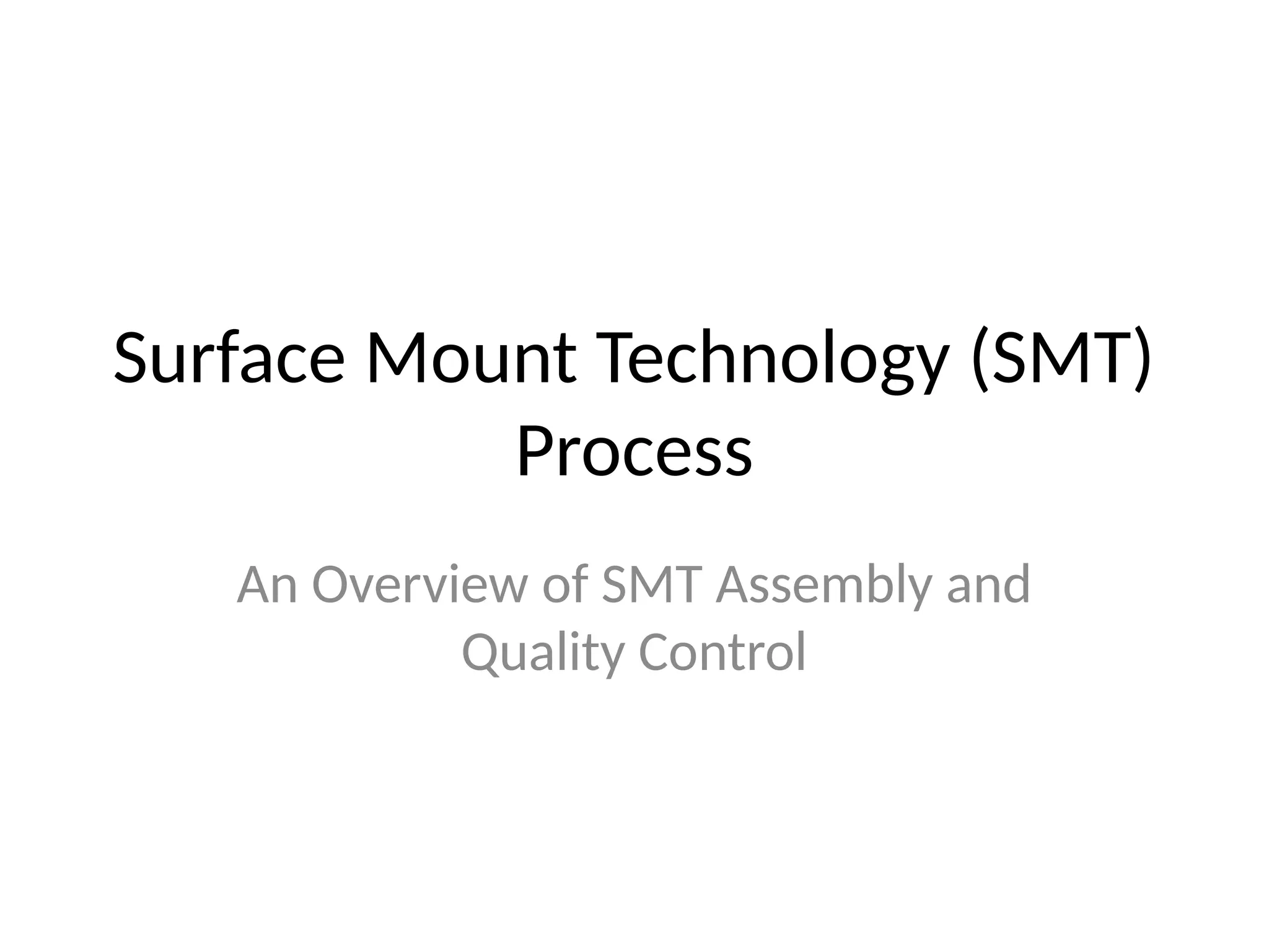 SMT_Process_Presentation for electronics.pptx