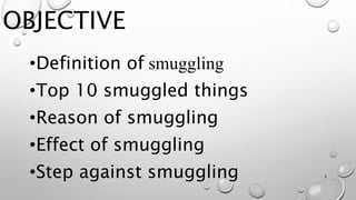 Smuggling | PPTX