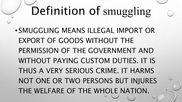 Smuggling | PPTX | Crime & Harmful Acts to Individuals, Society & Human ...