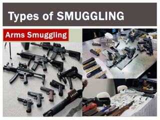 Smuggling | PPT