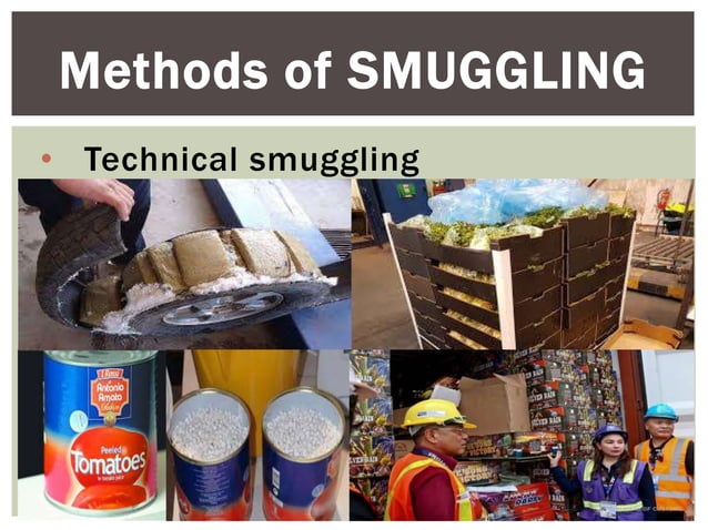 Smuggling | PPT | Crime & Harmful Acts to Individuals, Society & Human ...
