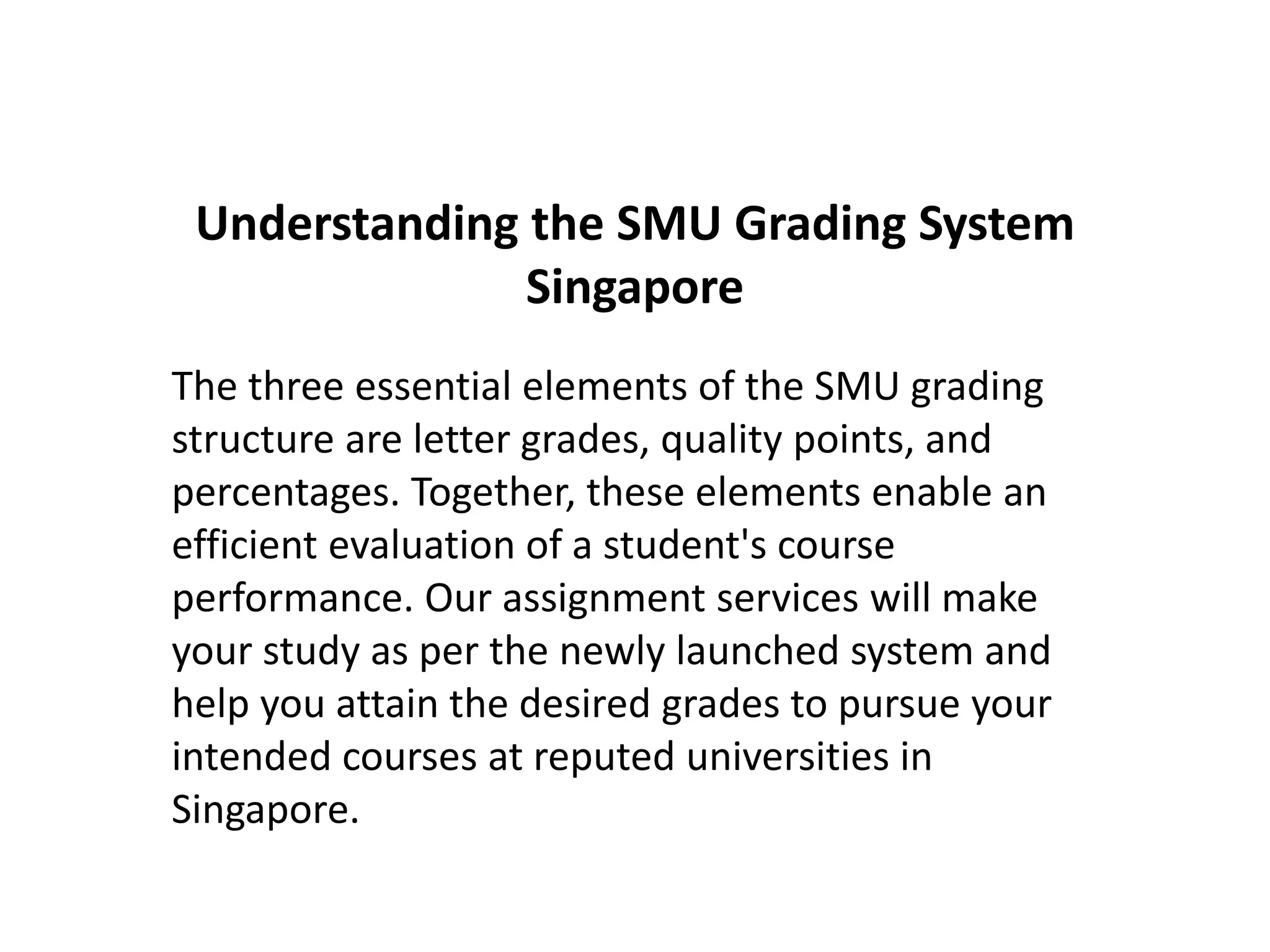 Know The SMU Grading System Singapore | PPTX