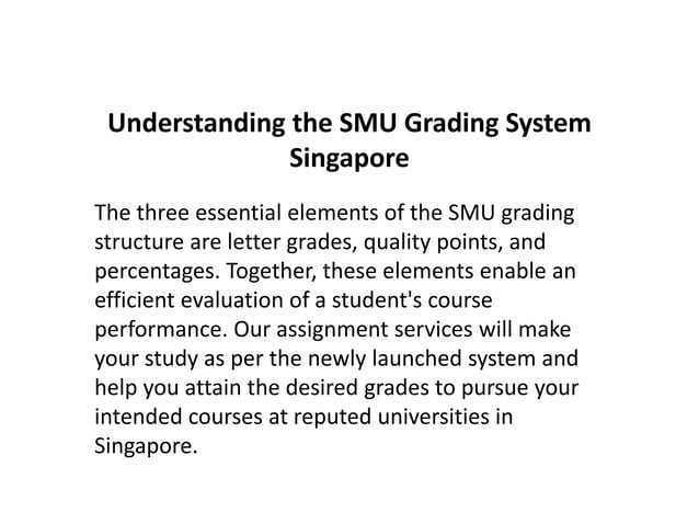 Know The SMU Grading System Singapore | PPT