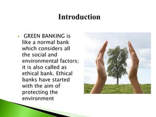 GREEN BANKING PRESENTATION | PPTX