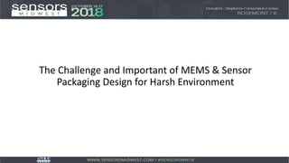MEMS Pressure Sensor Packaging Considerations | PPTX