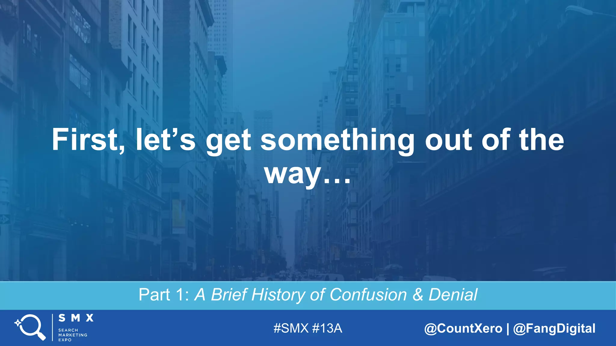 SEO + Social or A Brief History of Confusion & Denial, Plus Some Other ...