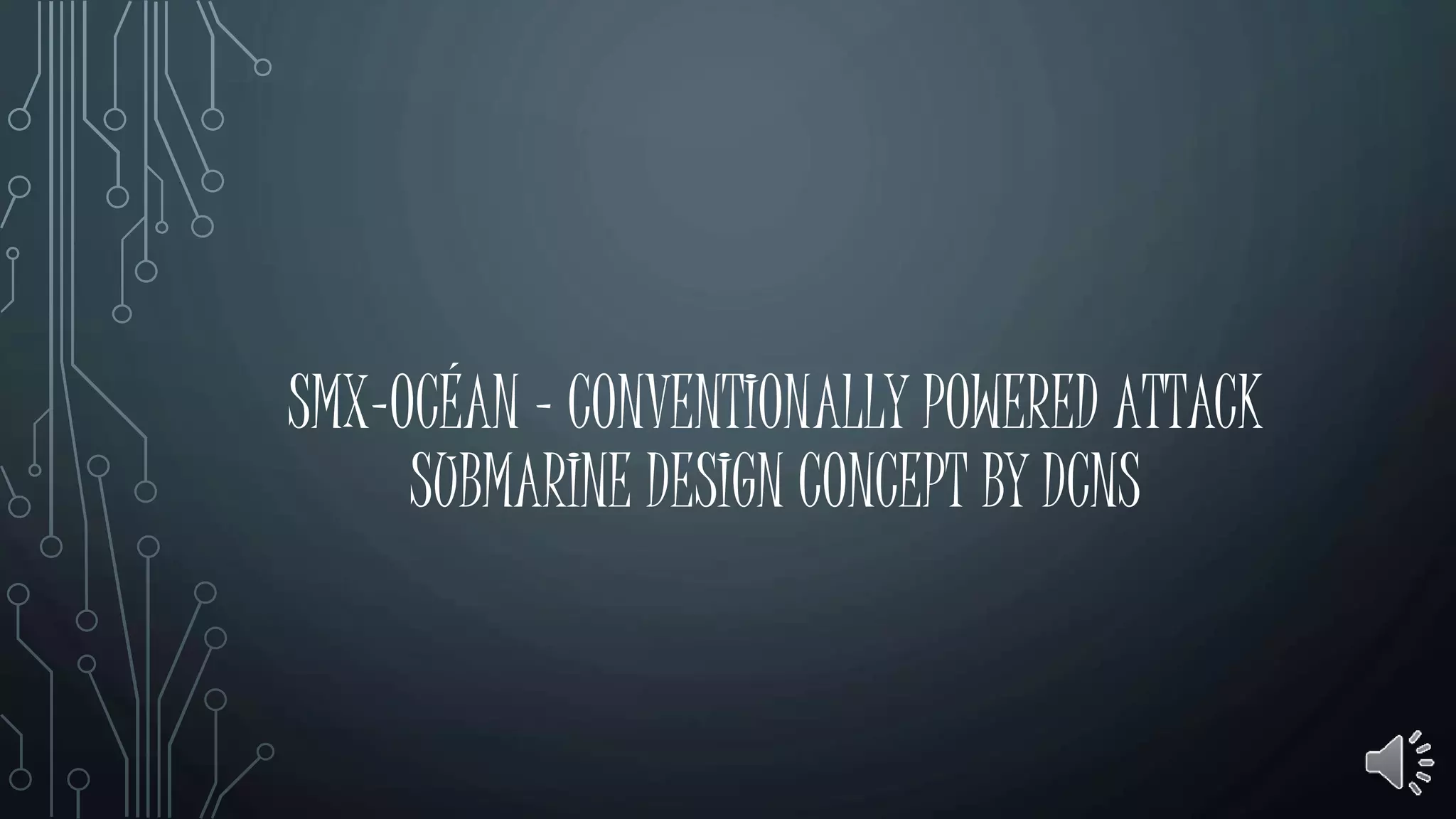 Smx submarine | PPTX