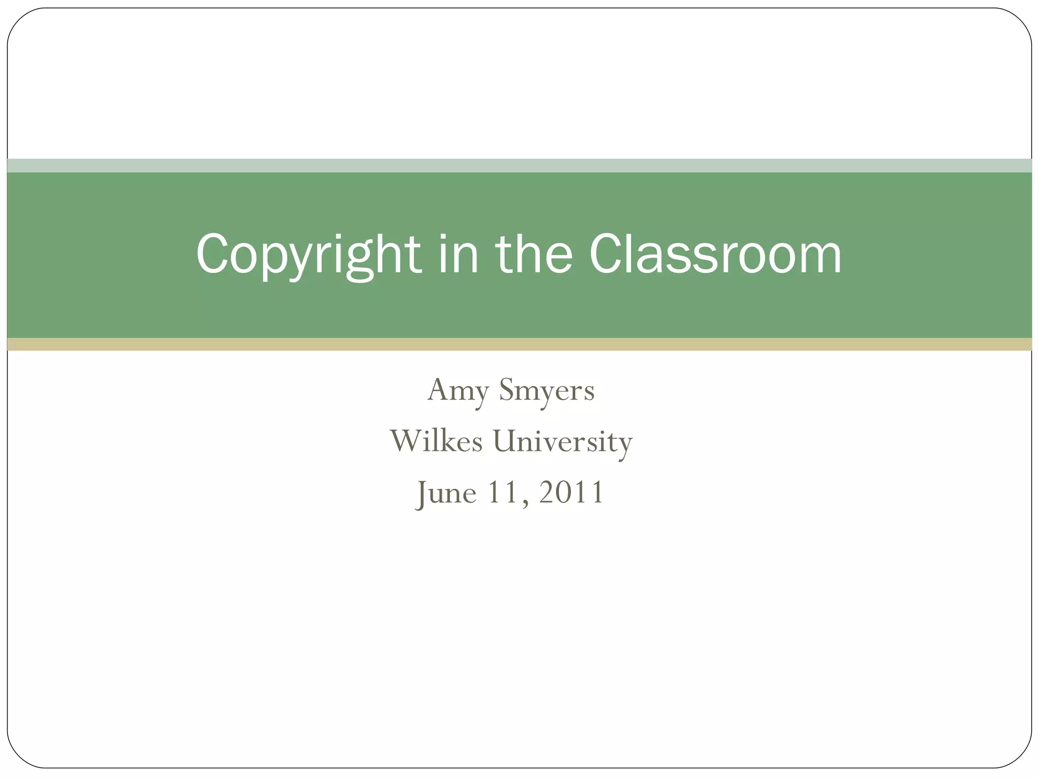 Copyright in the Classroom | PPT