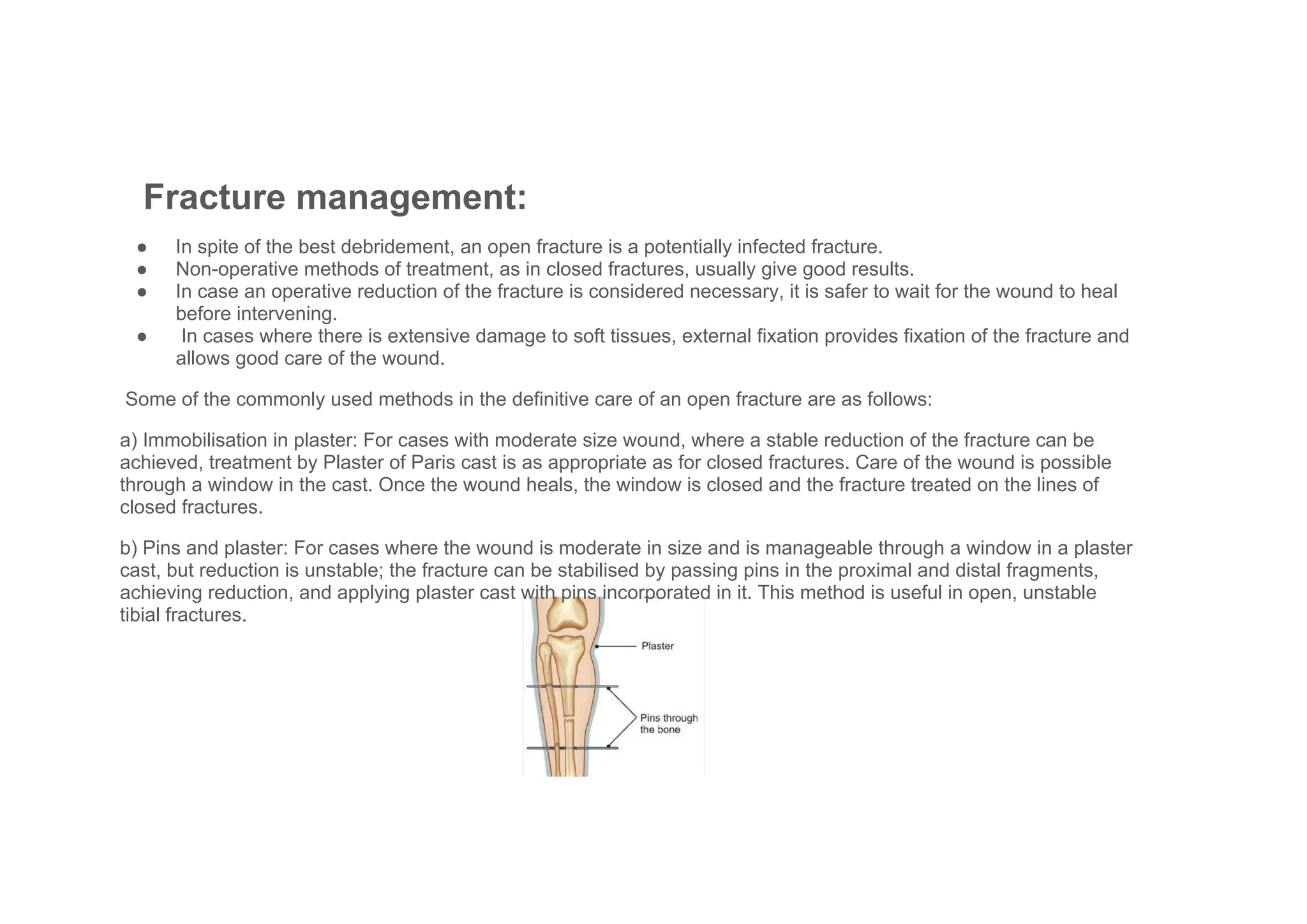 Definitive management of Closed Fracture and Management of Open ...