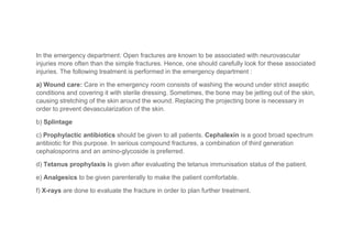 Definitive management of Closed Fracture and Management of Open ...