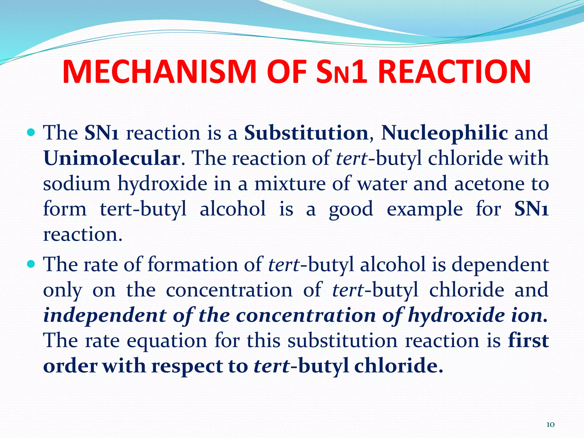 SN1 & SN2 mechanism | PPTX
