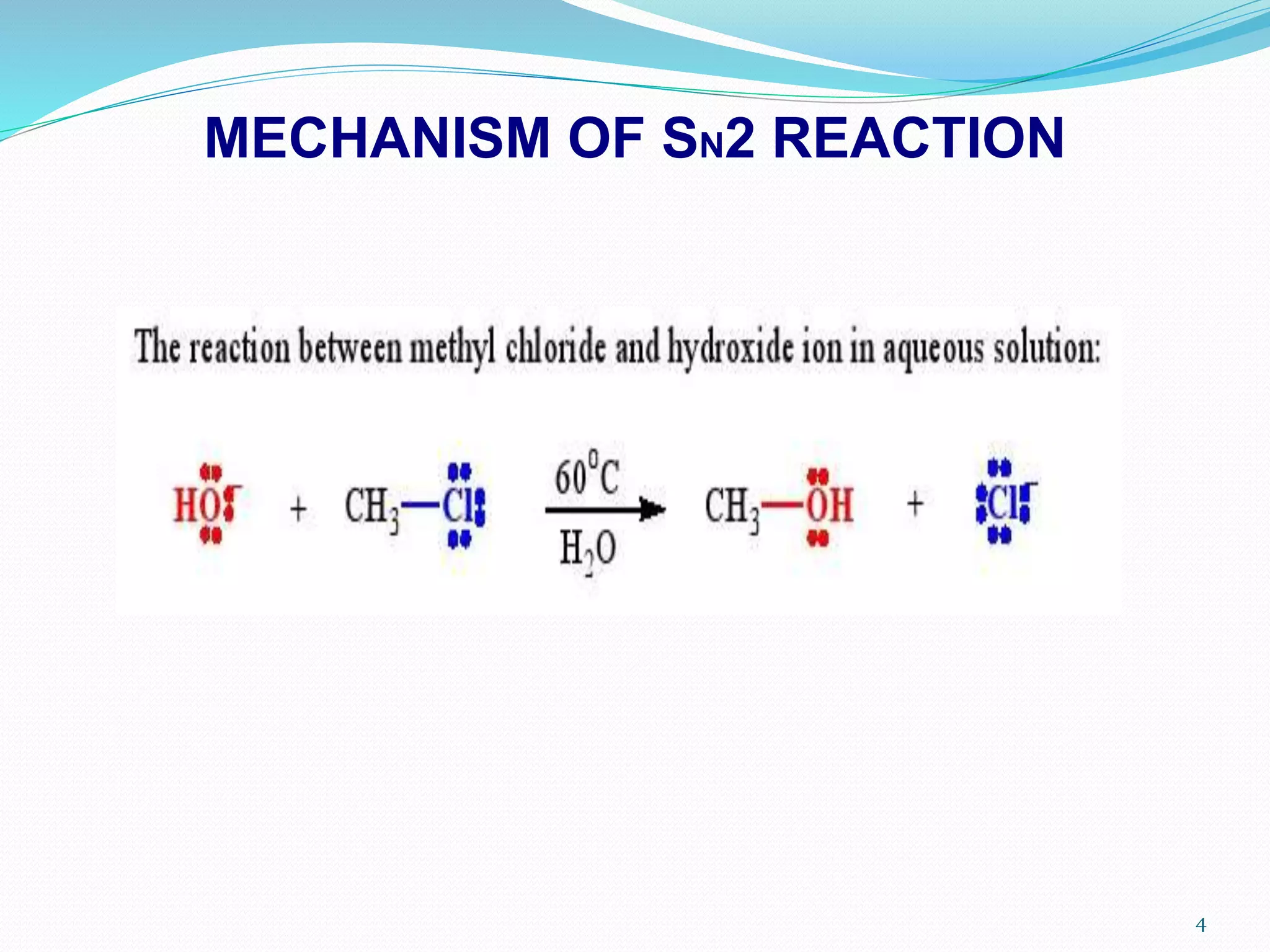SN1 & SN2 mechanism | PPTX