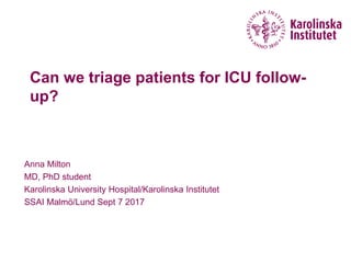 Can we identify ICU patients in need of support after ICU discharge ...