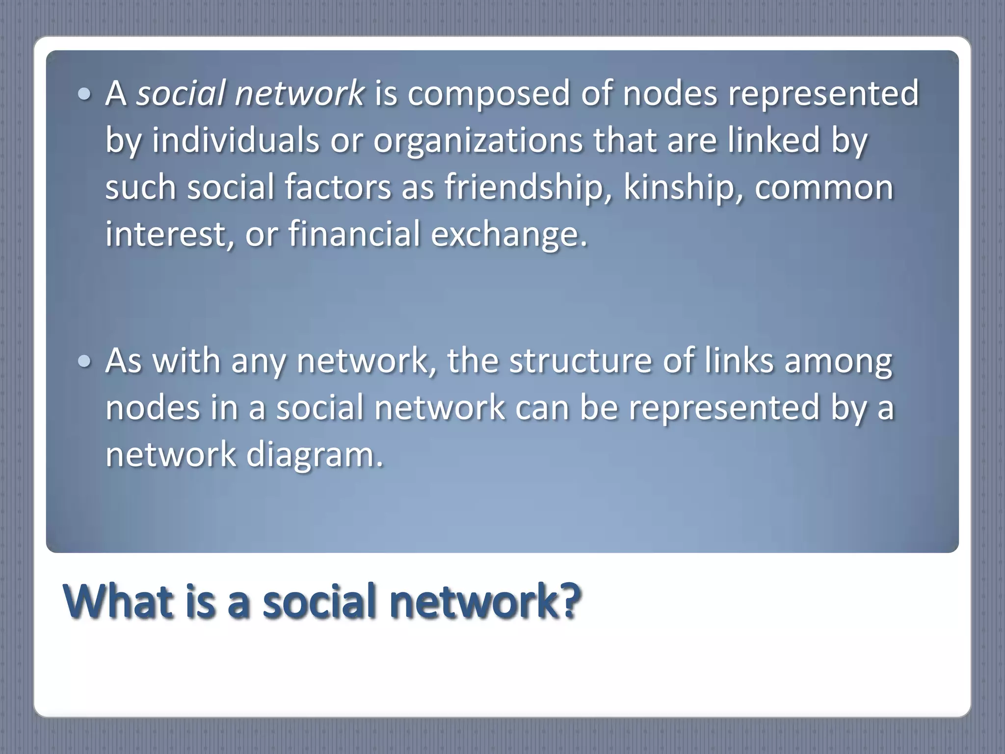 Social Network Analysis: An Overview | PPTX