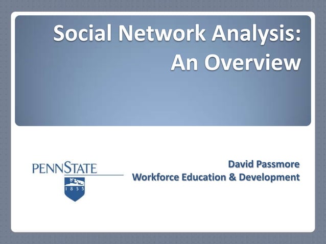 Social Network Analysis: An Overview | PPT