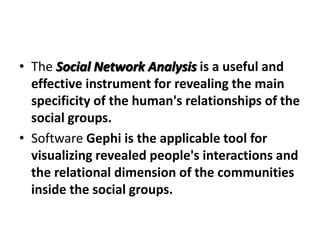 Social Network Analysis Using Gephi | PPTX