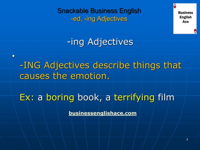 Snackable Business English - ed/ing Adjectives | PPT