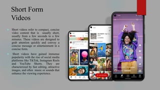 Snackable, Short-Form Videos.pptx