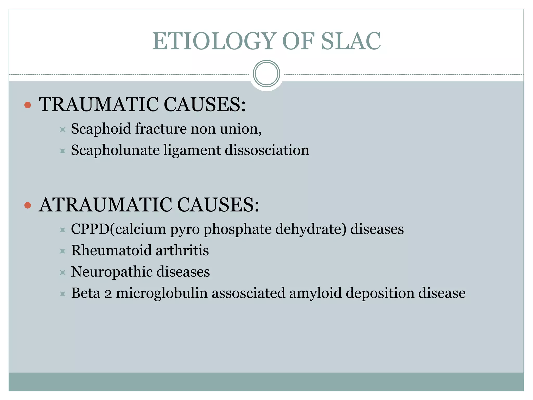 SLAC & SNAC WRIST | PPTX