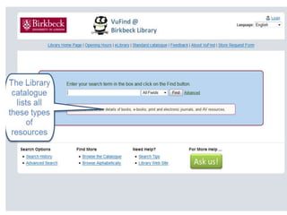 Using Birkbeck Library catalogue | PPTX