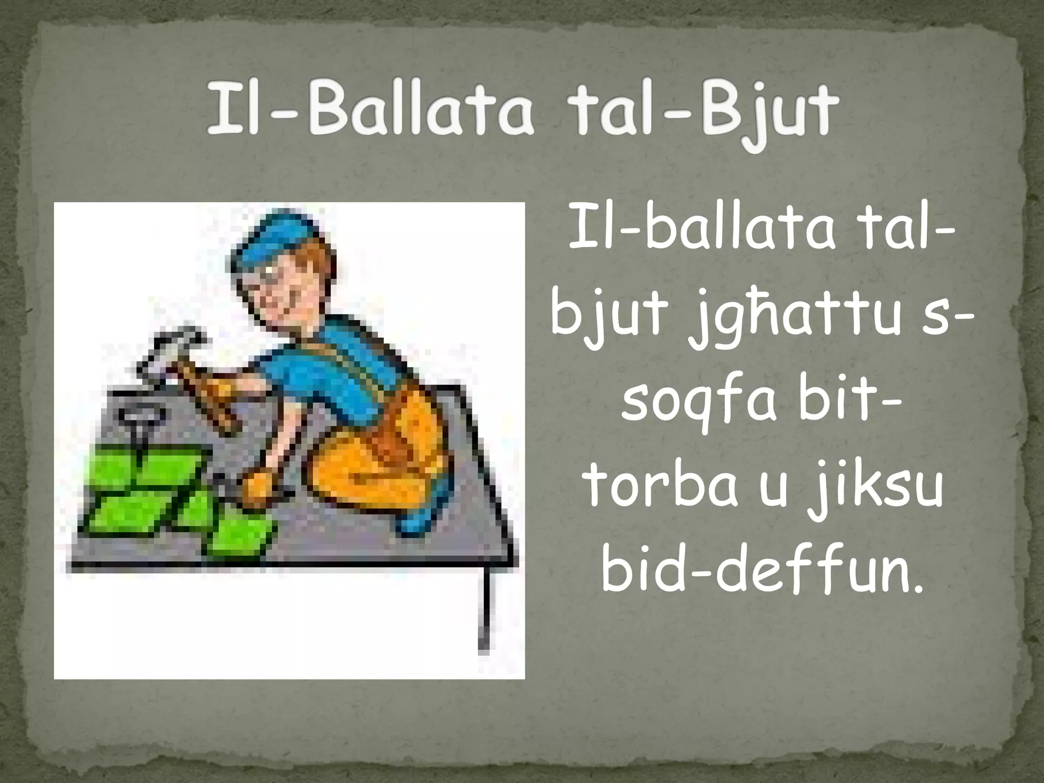 Snajja’ u xogħlijiet tradizzjonali | PPT