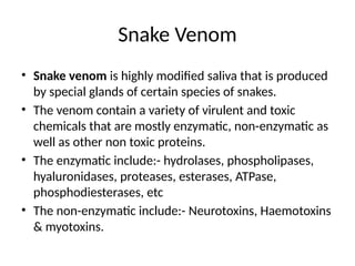 A detailed slide on Snakes and Dog Bites | PPTX